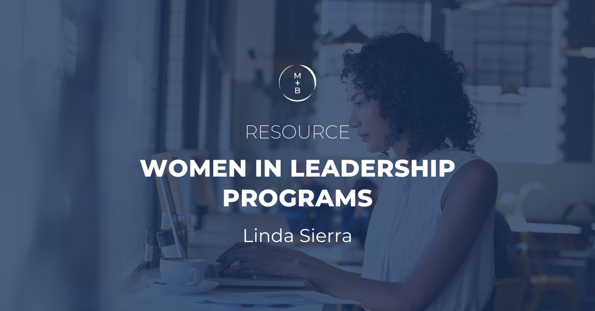 Women in Leadership Programs - McDermott + Bull - Executive Search ...