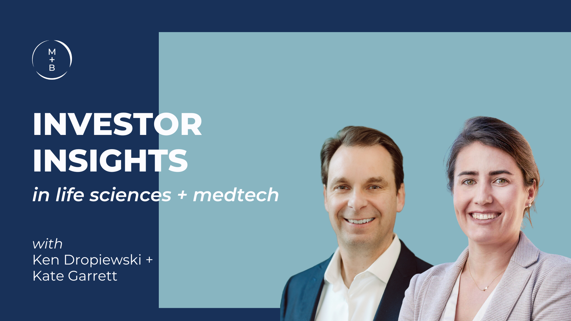 Investor Insights: Ken Dropiewski with Kate Garrett, Co-Founder ...
